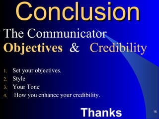 The Communicator Objectives & Credibility | PPT