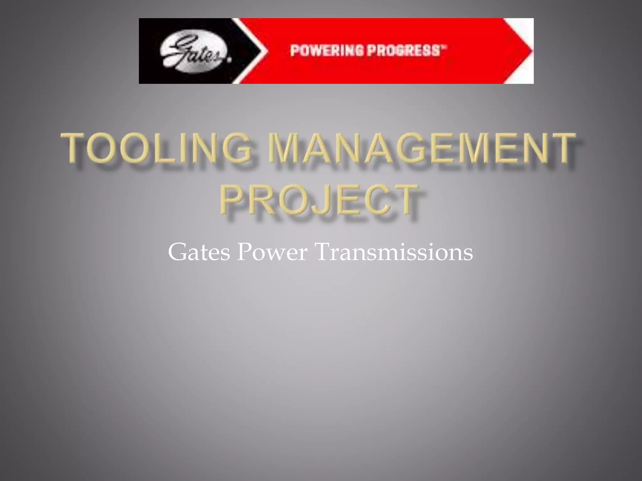 Tooling Management Project | PPTX