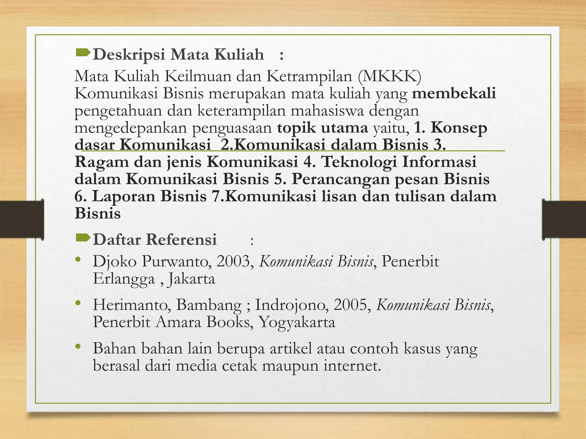 1 Dasar Komunikasi dan Komunikasi bisnis Gabungan.ppt