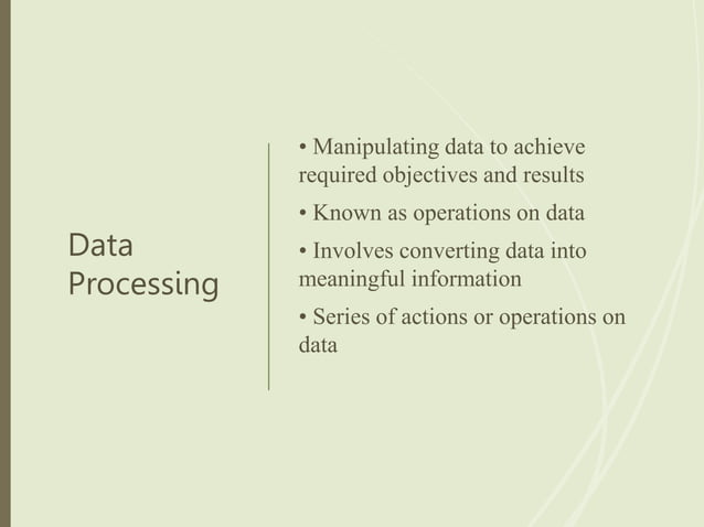 Data and information data processing activities | PPT