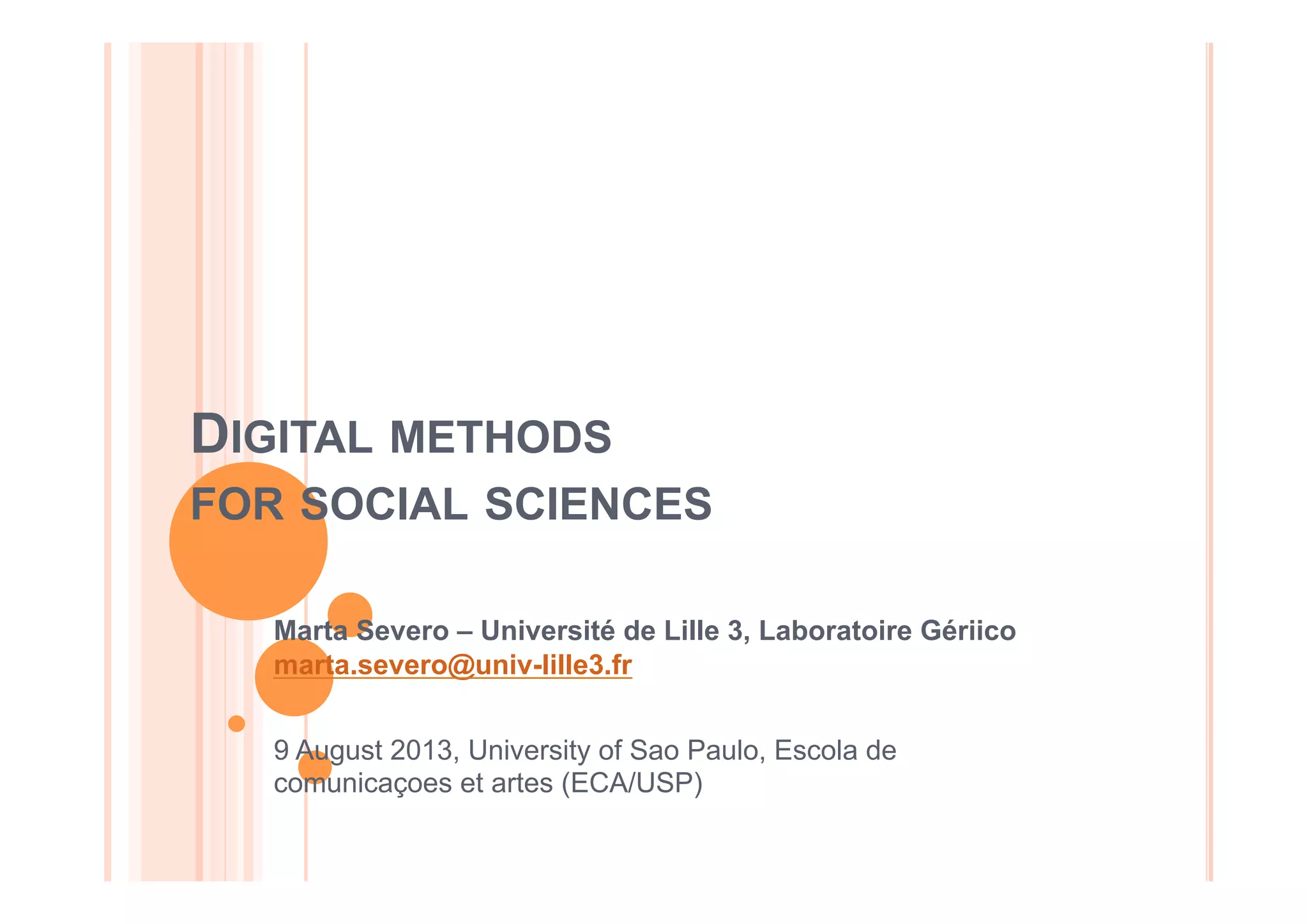 Digital methods for Social Sciences: origin and definitions | PPT