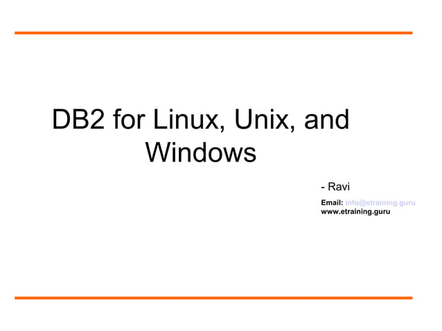 IBM DB2 LUW UDB DBA Online Training by Etraining.guru