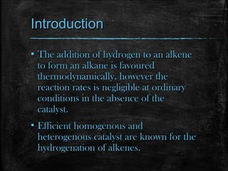 Hydrogenation | PPT