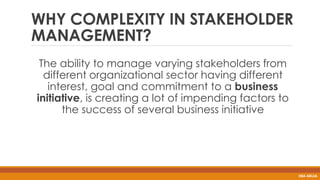 Overcoming Complexities in Stakeholder Management | PPT