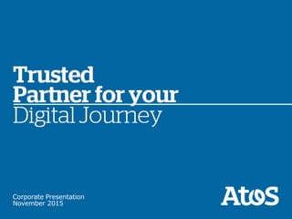 Atos_Corporate_Presentation_19112015_V | PPT