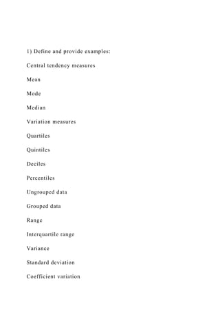 1) Define and provide examplescentral tendency measures.docx | Style ...