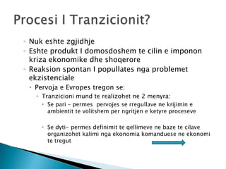 1 definimi, metodat, dinamika e tranzicionit | PPT