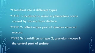 1 DENTURE STOMATITIS.pptxftyftyytfytftfty | PPTX