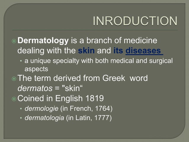 1 DERMATOLOGY FOR MEDICAL STUDENTS.pptx