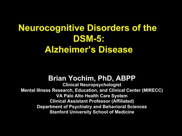 DSM5 Nuerocognitive Disorders - Allyson Rosen | PPT
