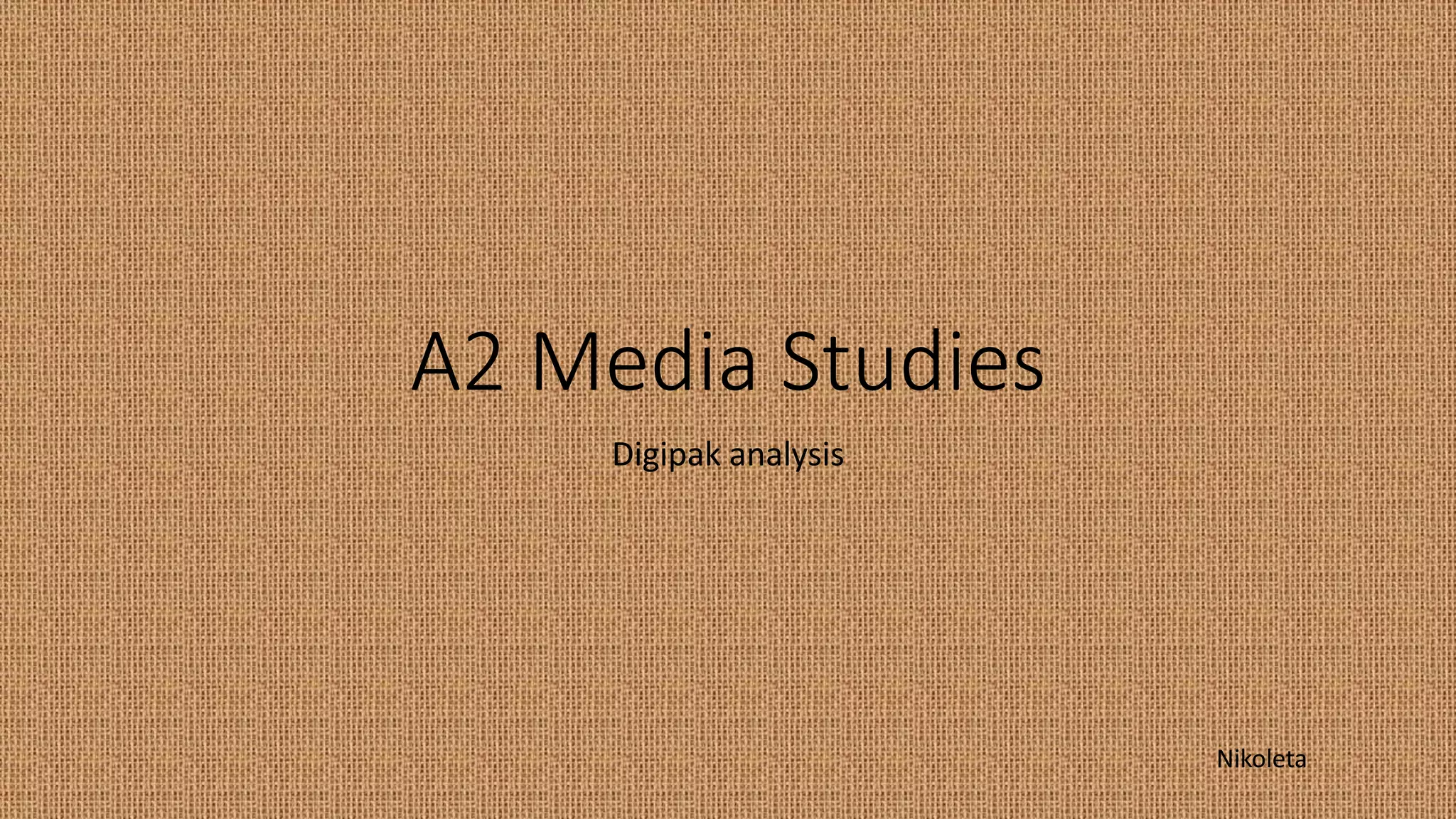 A2 Media Studies Digipak Analysis | PPTX
