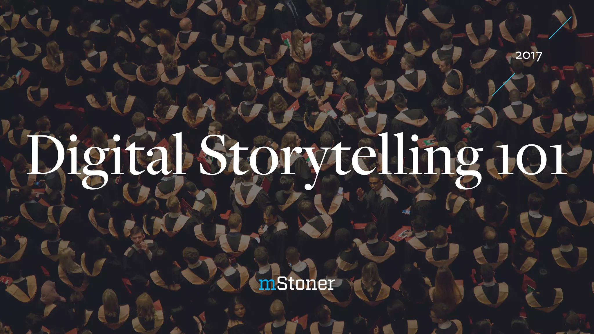 Digital Storytelling 101 | PPT