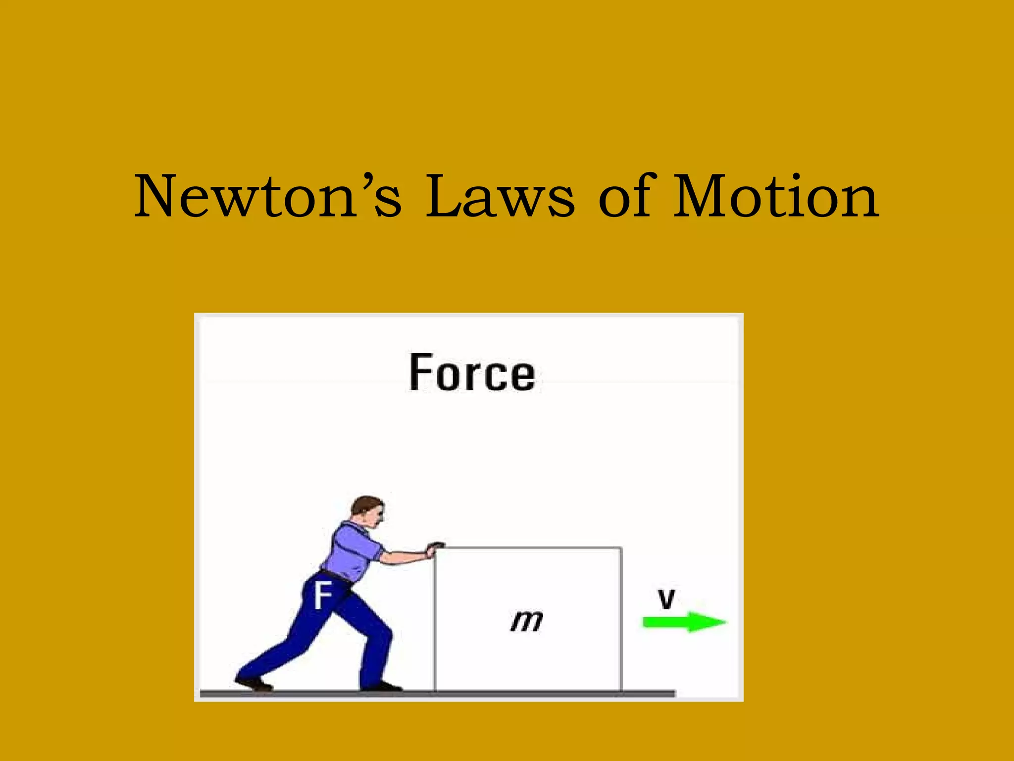 Newton's 3 laws of Motion | PPT