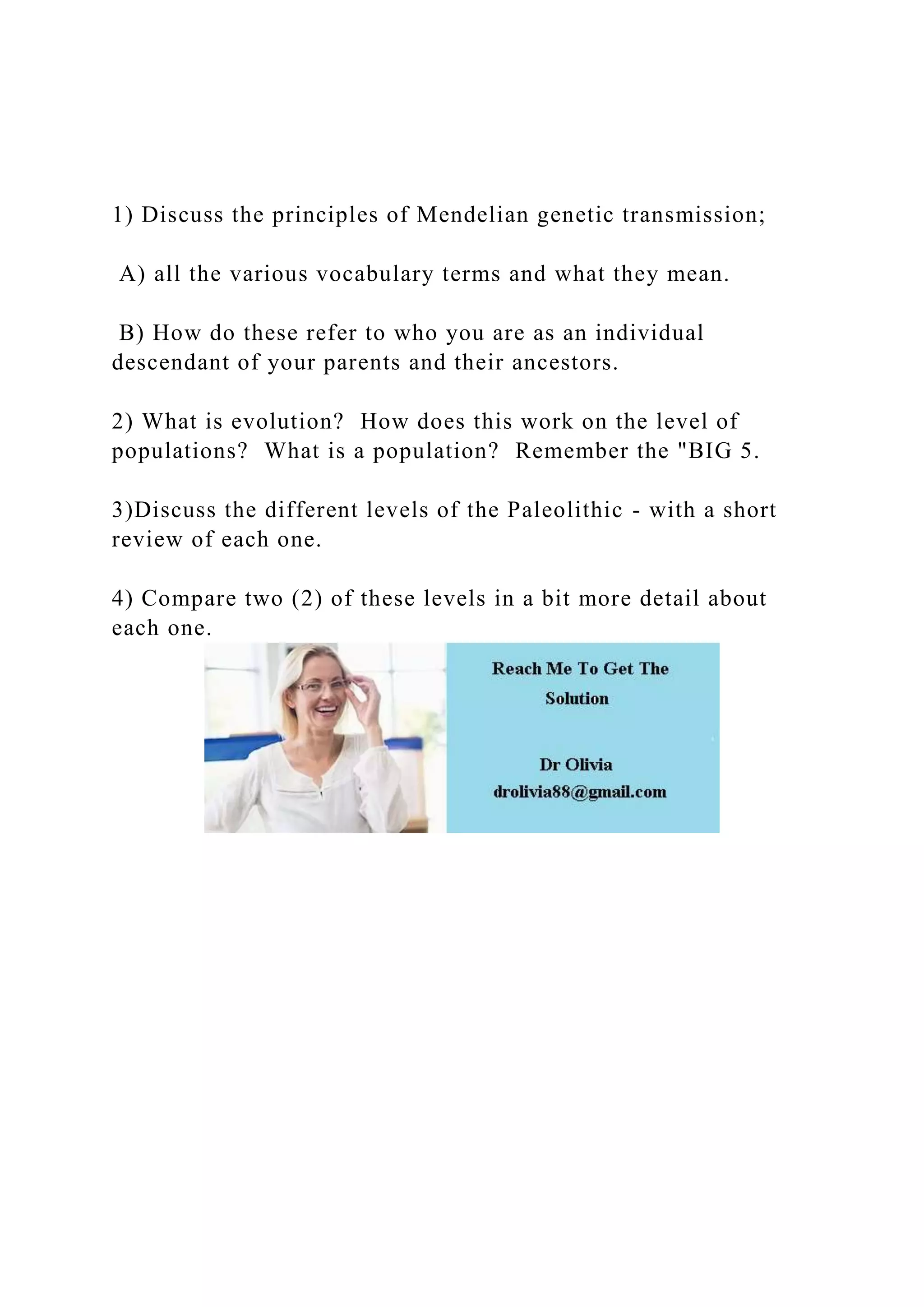 1) Discuss the principles of Mendelian genetic transmission;.docx ...