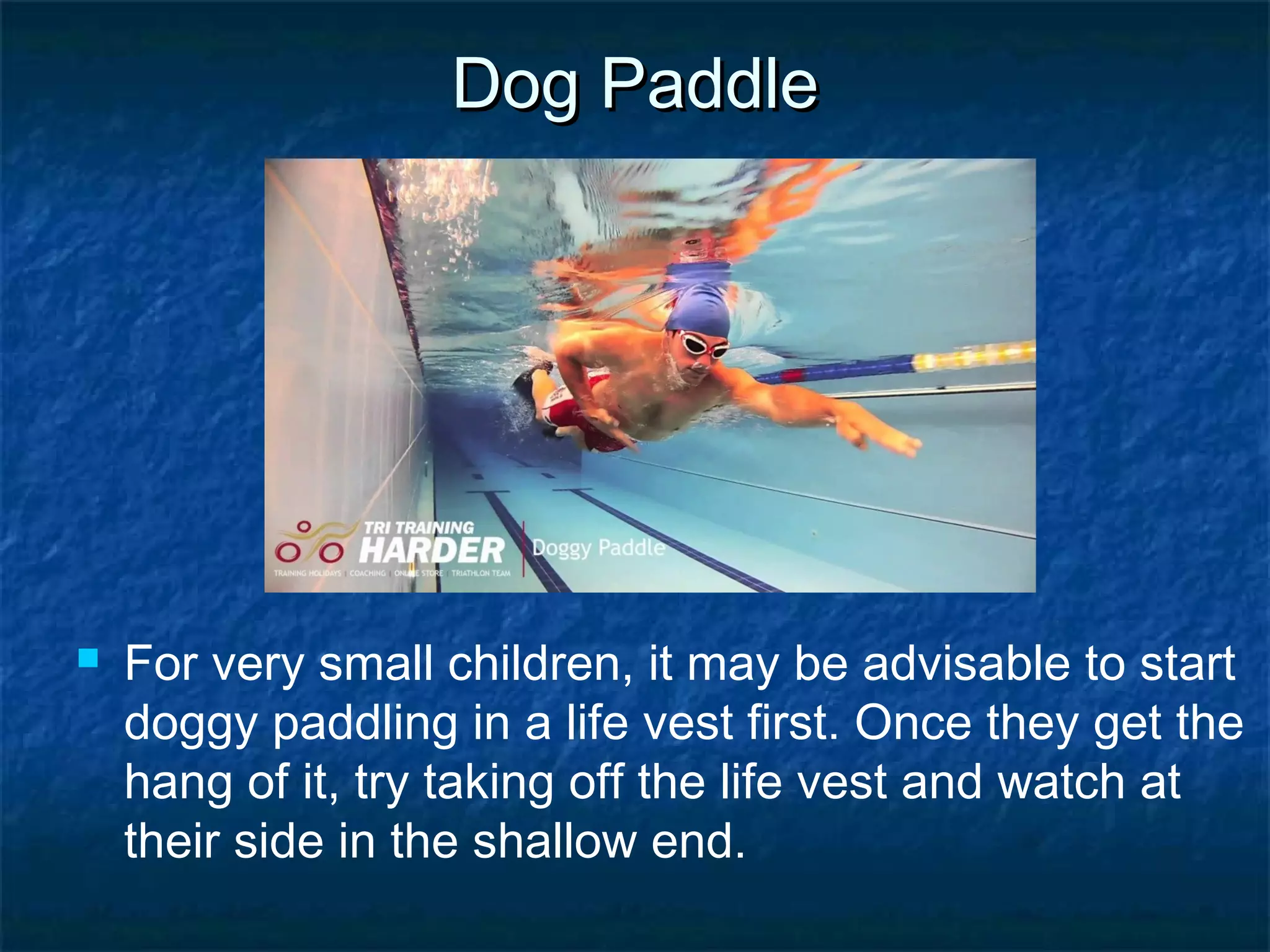 Swimming Stroke_Dog Paddle | PPT | Canoeing and Kayaking | Extreme Sports