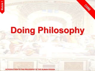 1_Doing_Philosophy_edited.pptx senior high | PPTX