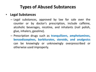 drug addiction and drug abuse presentation | PPTX