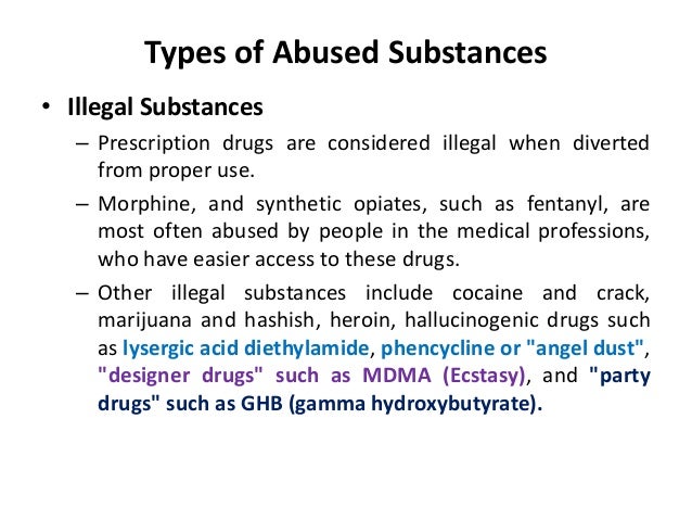 Drug addiction and drug abuse