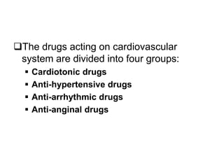 1 drugs acting on cardiovascular system | PPTX