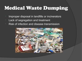 Dumping of Medical and industry E-waste.pptx