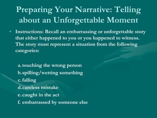 1e. Narrating Unforgettable Moments - Putting it All Together | PPTX