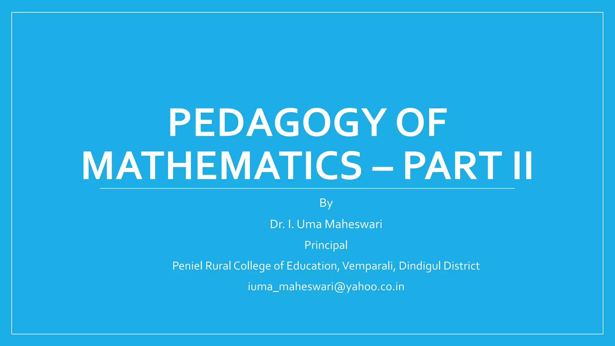 1e. Pedagogy of Mathematics (Part II) - Set language introduction and ...