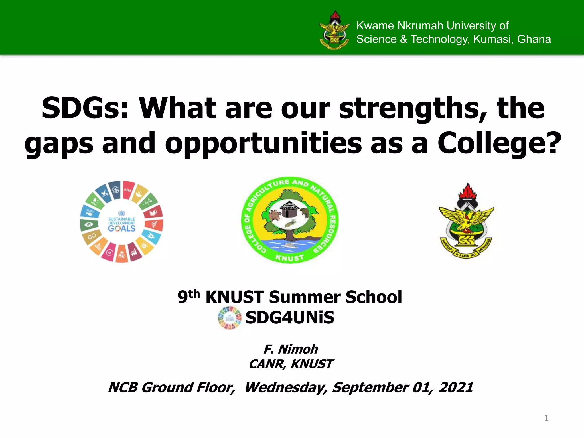 SDGs: What are our strengths, the gaps and opportunities as a College ...