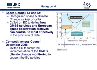 Earth Observation for Climate - Julian Wilson, Joint Research Centre ...