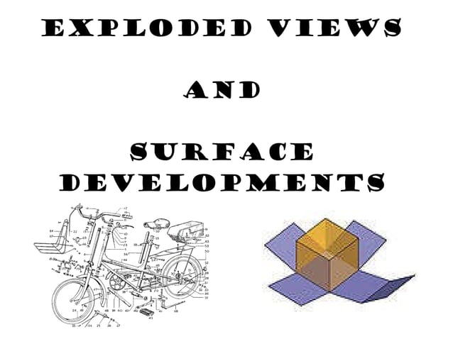 Exploded drawings and developments | PPT | Drawing and Sketching | Arts ...