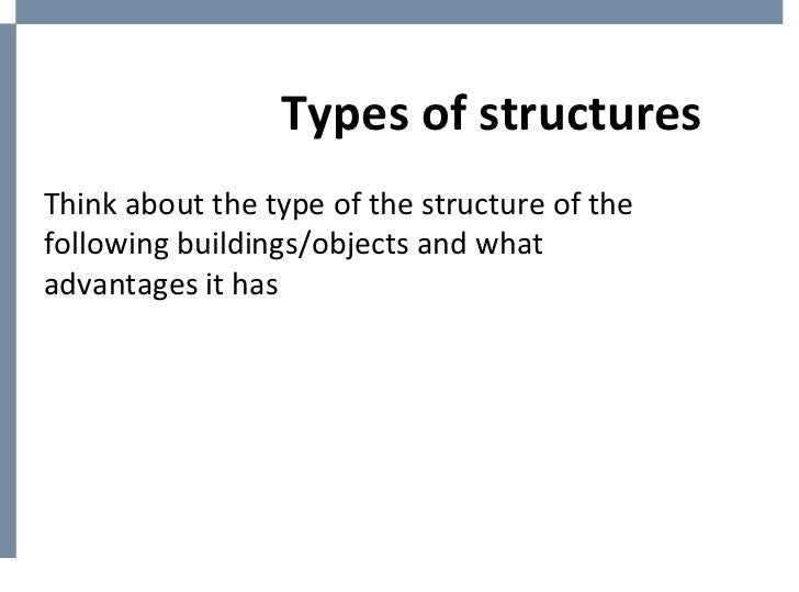 1 e bil - structures - 2nd part - types of structures