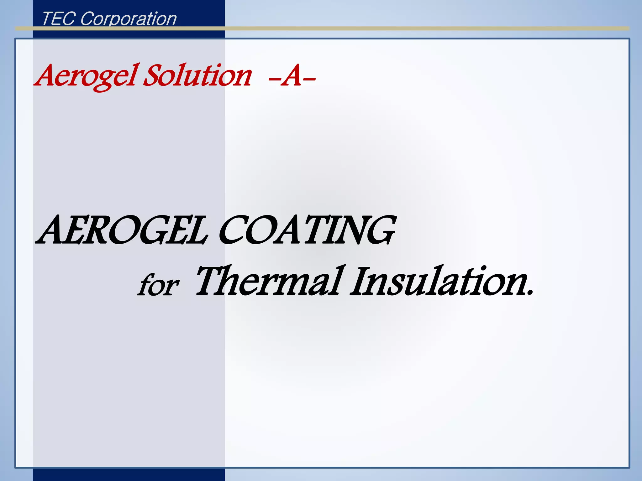 Aerogel-Coating | PPTX
