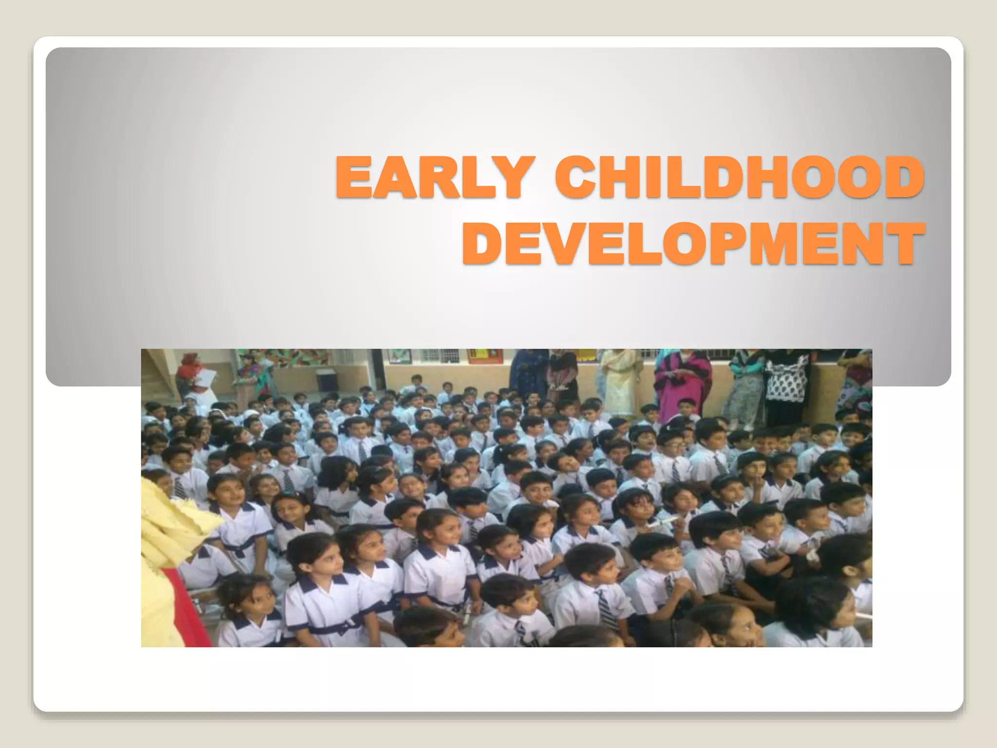 Early Childhood Development Program | PPTX