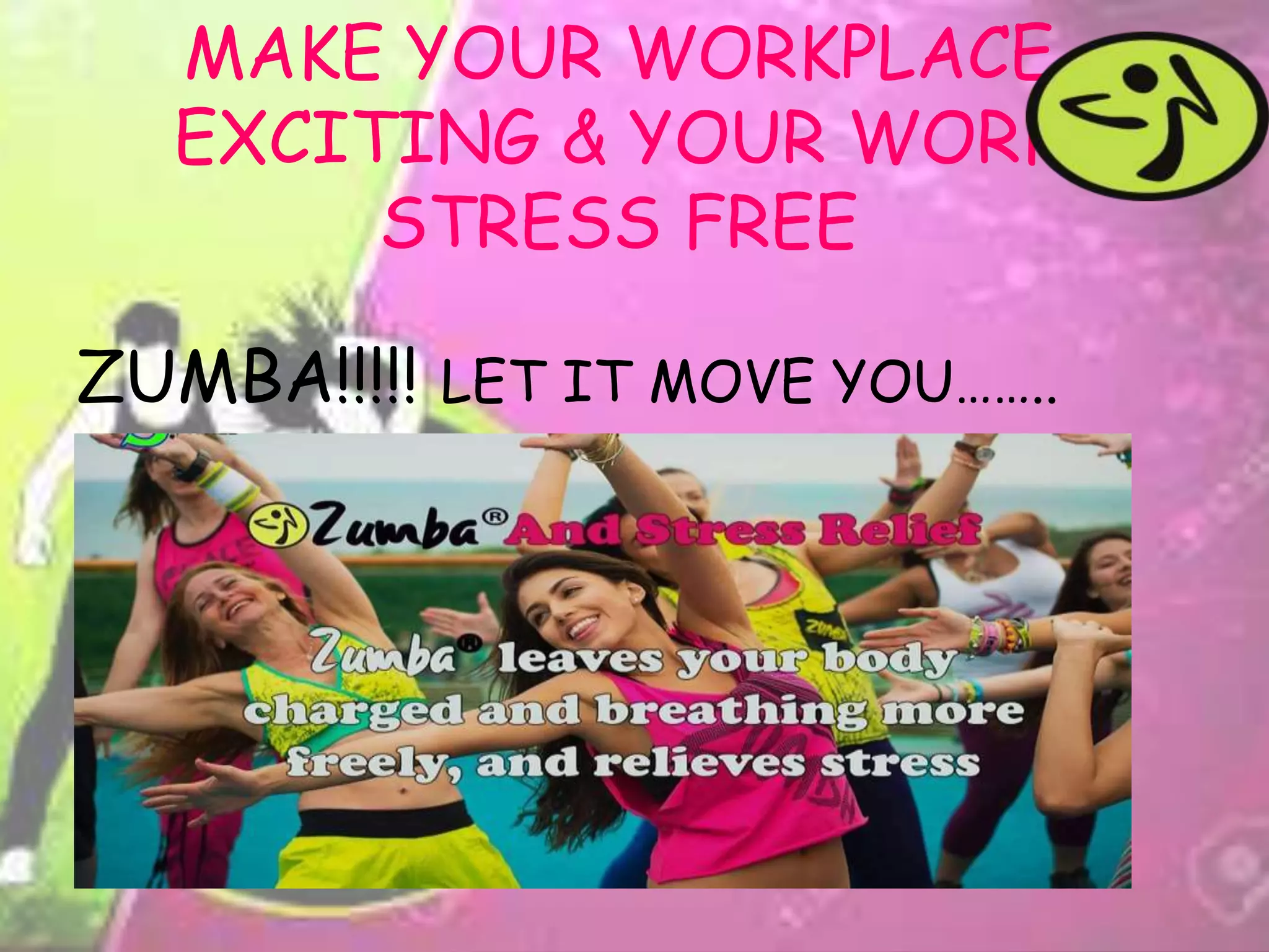 ZUMBA PRESENTATION | PPTX