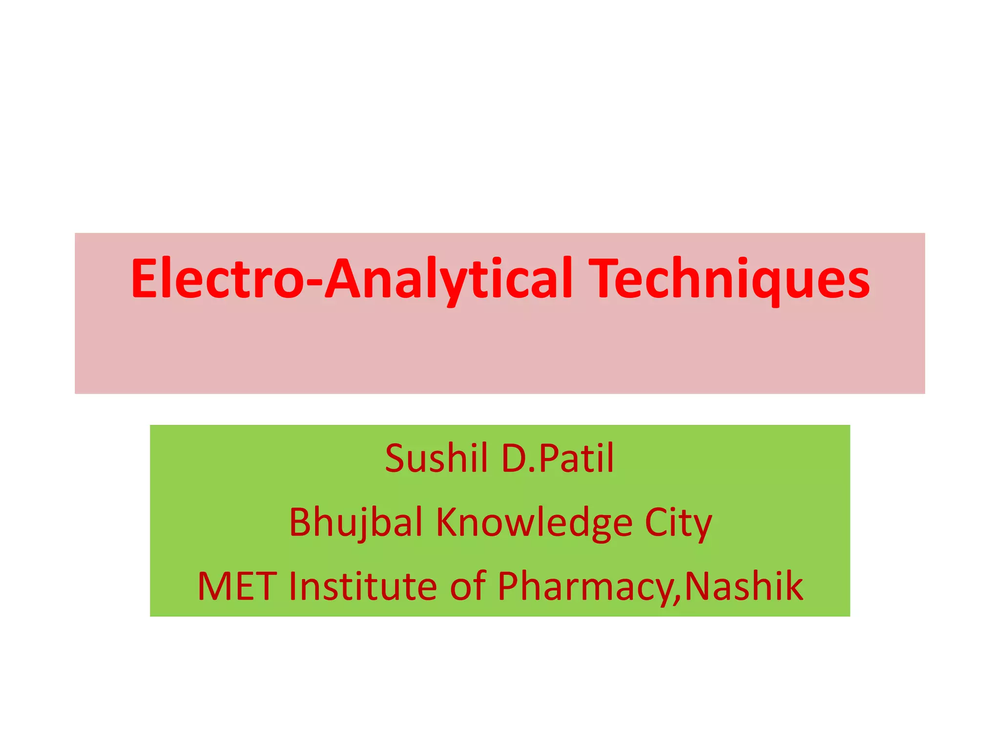1 electro analytical techniques | PPTX