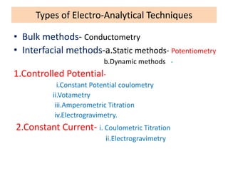 1 electro analytical techniques | PPTX