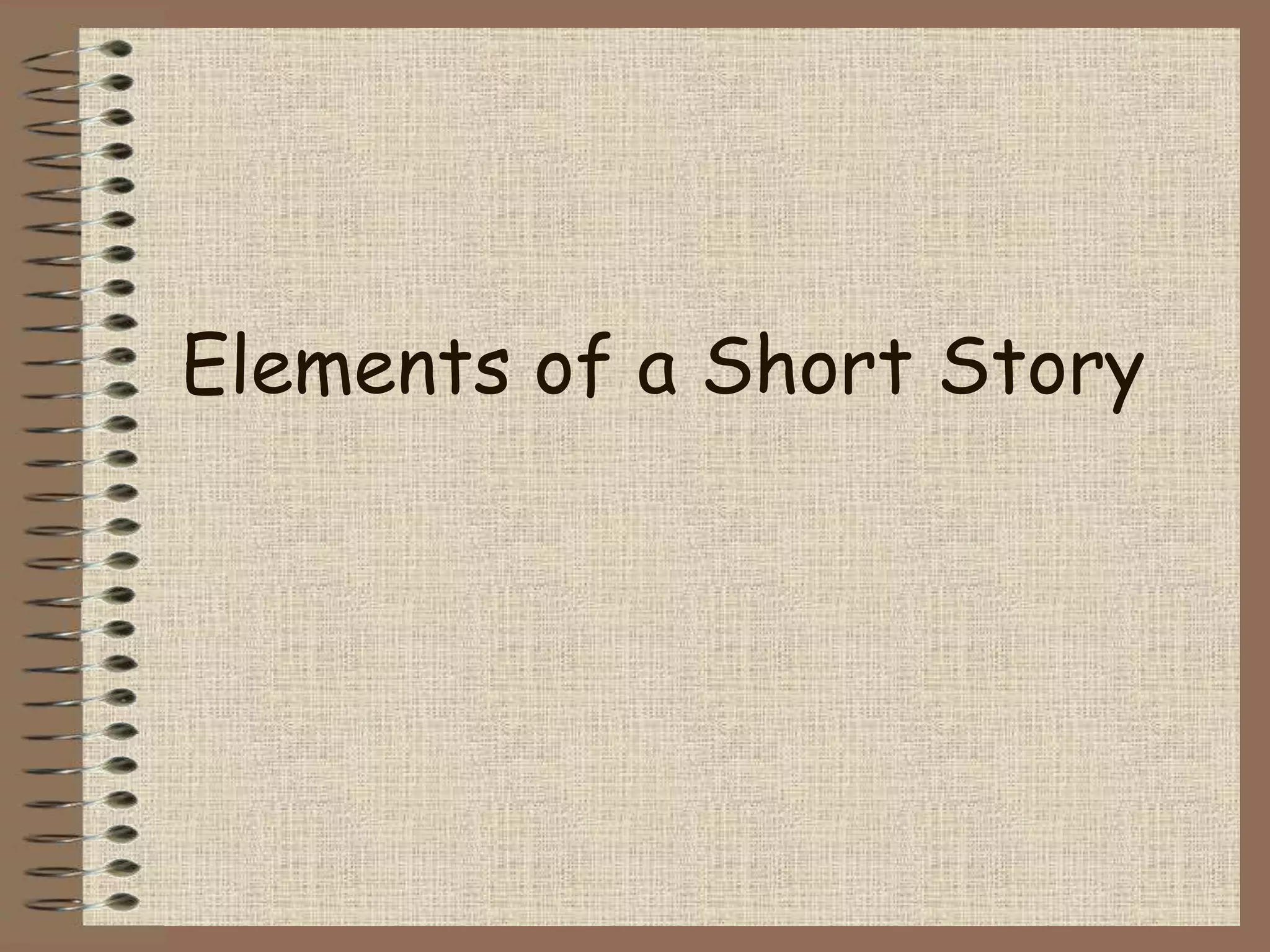 1_Elements of Short Story.ppt