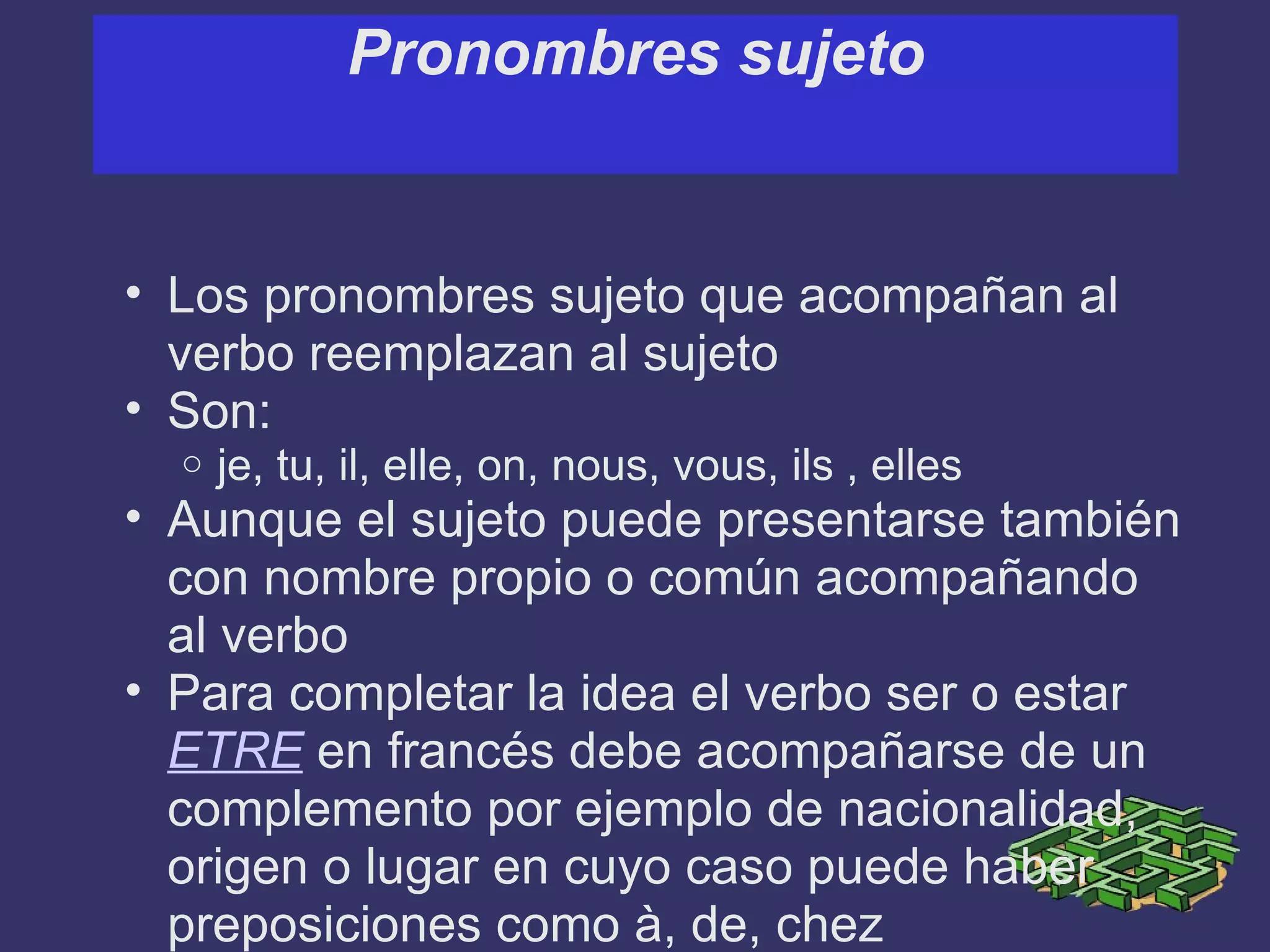 1 El Verbo Etre | PPT