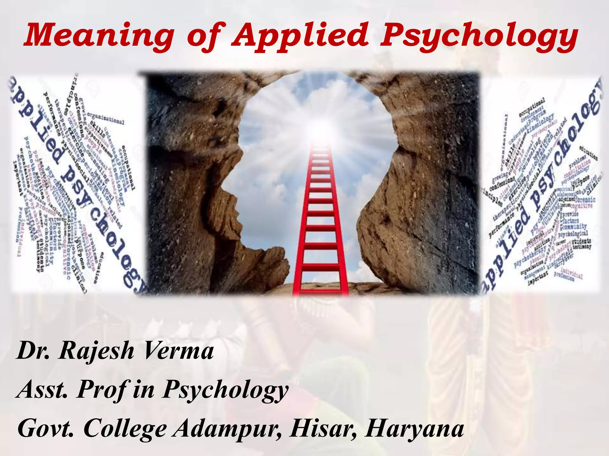 Eng meaning of applied psychology | PPTX