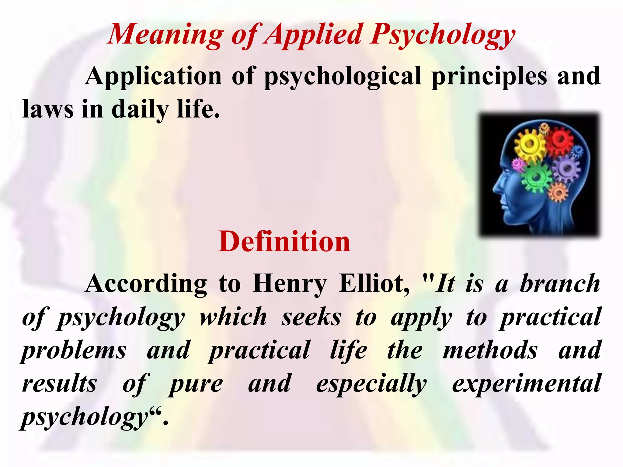 Eng meaning of applied psychology | PPT