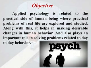 Eng meaning of applied psychology | PPTX