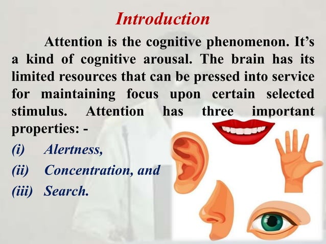 Nature of attention (Meaning, Definition and Theories in brief) | PPSX ...
