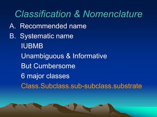 Enzymology- introduction and classification | PPTX