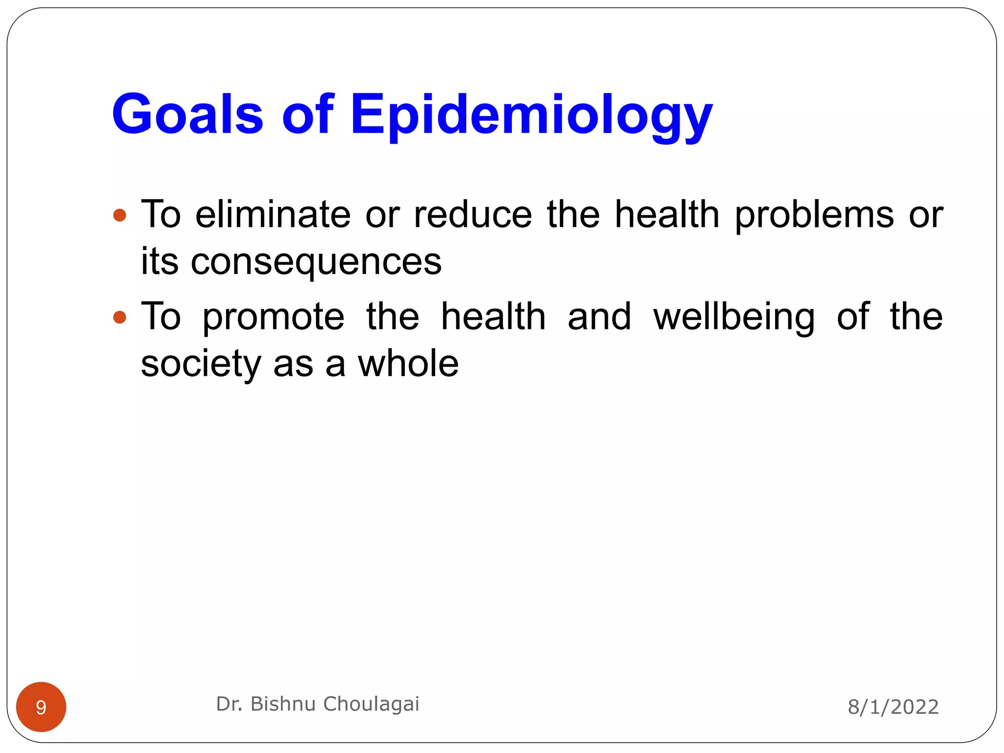 Epidemiology - definition, scope and uses.ppt