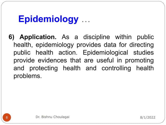 Epidemiology - definition, scope and uses.ppt | Infectious Diseases | Diseases and Conditions