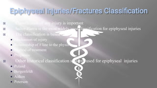 1EPIPHYSEAL INJURIES (1).ppt