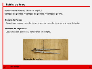 1º eso les eines | PPT