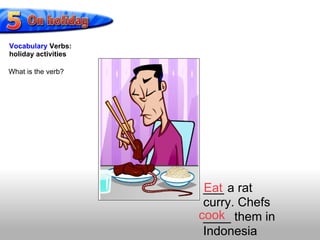 1 ESO Unit 5 Vocabulary 1 Holidays | PPT