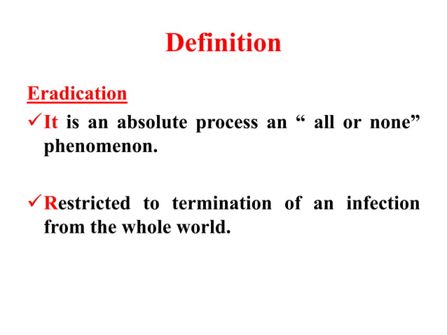 Diseaese Eradication Past Present and Future | PPT