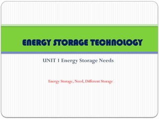 Energy storage technology power point unit 1 | PPTX