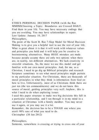1ETHICS PERSONAL DECISION PAPER (with the Rae MMDM)Choosing a To | DOCX